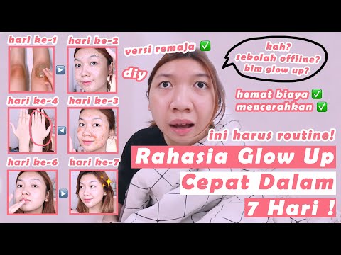 Tips Glow Up Dalam 7 Hari Low Budget Perawatan Sendiri PART 2 || Desty Yufenti