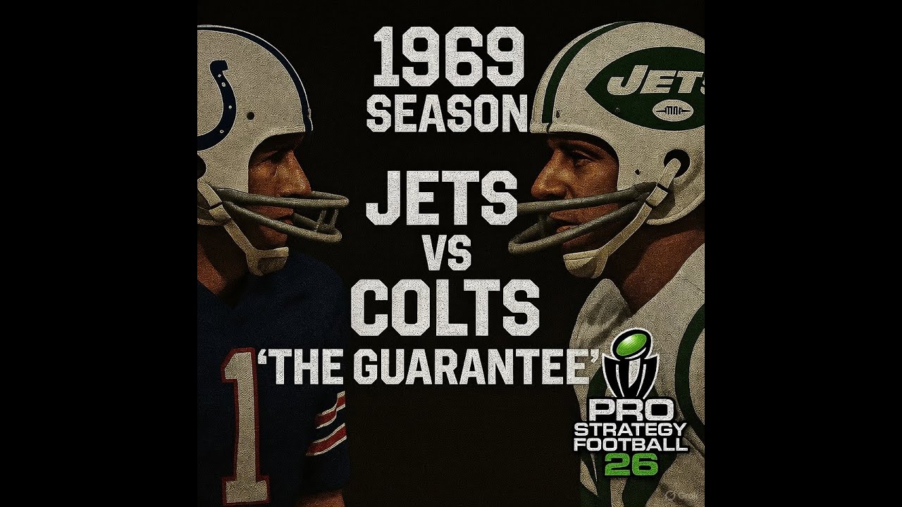 1969 Jets vs Colts Sim (Full Game) "The Guarantee" - YouTube