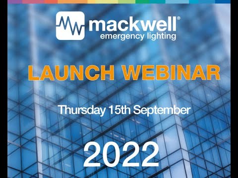 Mackwell Emergency Lighting Webinar Recording - YouTube