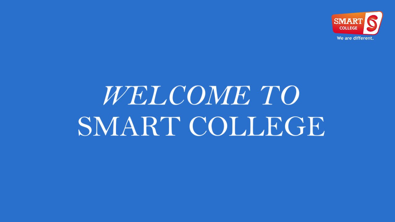 WELCOME TO SMART COLLEGE | SMART COLLEGE AND SECURITY PLUS ACADEMY ...
