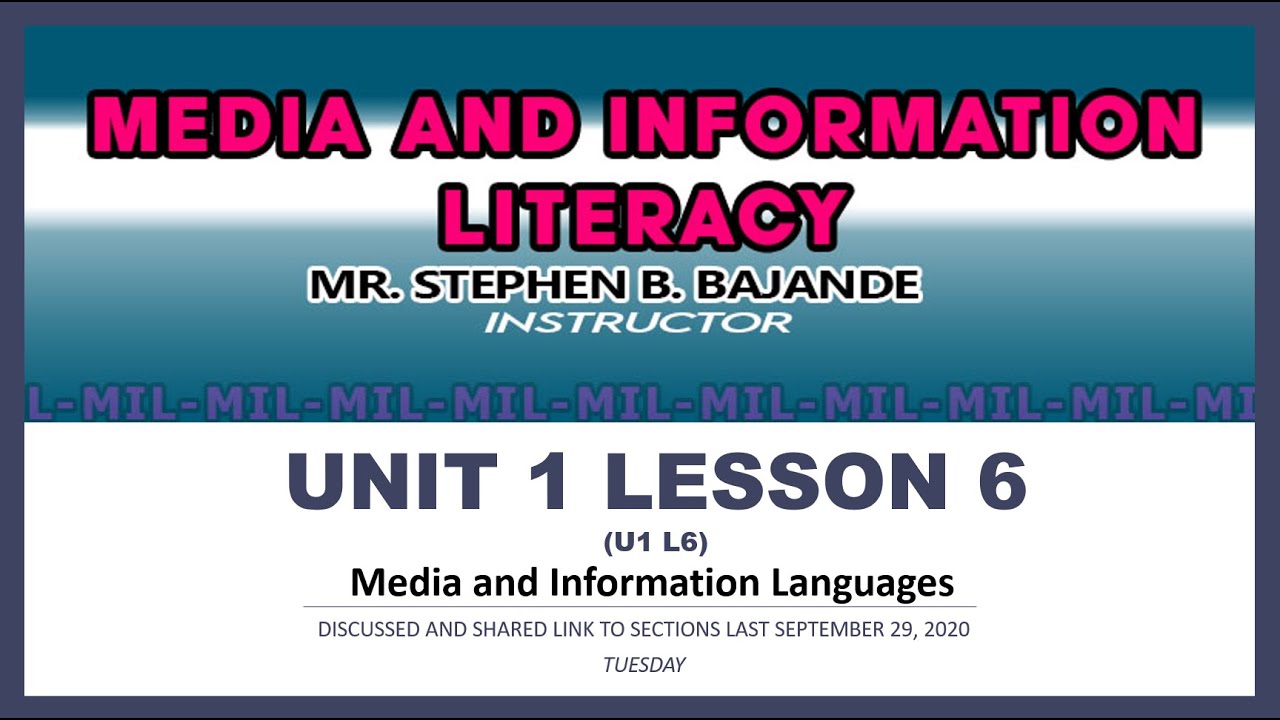 PART 1 UNIT 1 LESSON 6 (U1 L6) "MEDIA AND INFORMATION LANGUAGES" - YouTube