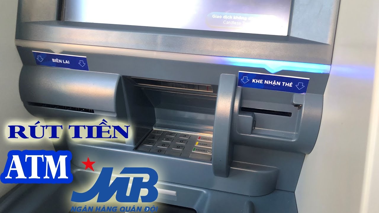 Hướng dẫn rút tiền ATM MB bank - ATM ngân hàng quân đội - YouTube