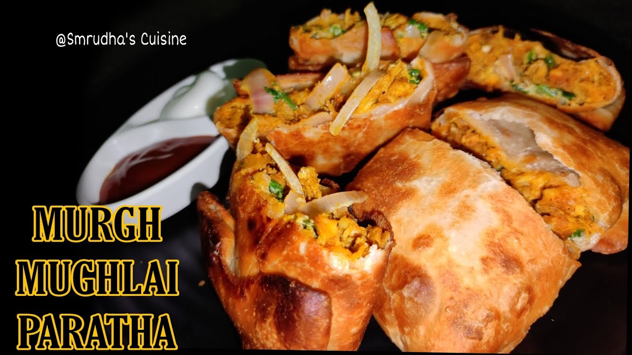 MURGH MUGHLAI PARATHA || Chicken Mughlai Paratha | Stuffed Paratha ...