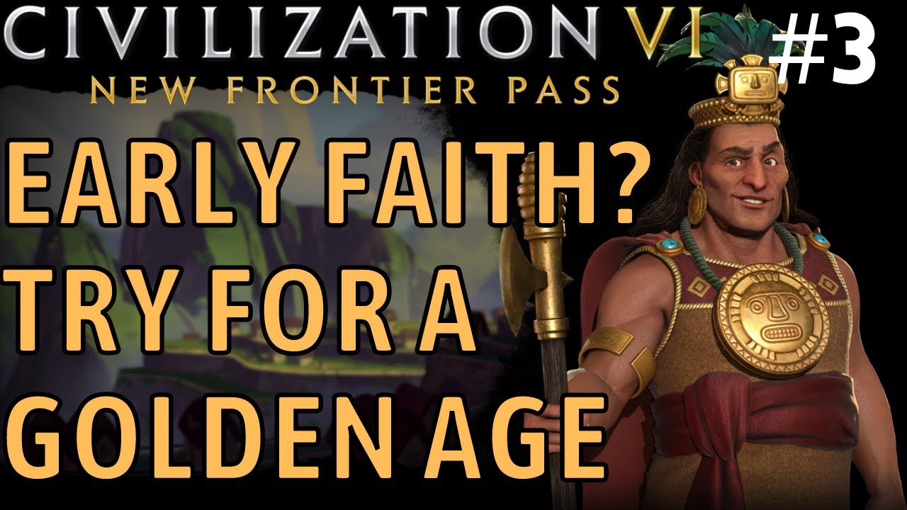 The Most Important Golden Age to Earn - Civ 6 Deity Inca Ep 3 - YouTube