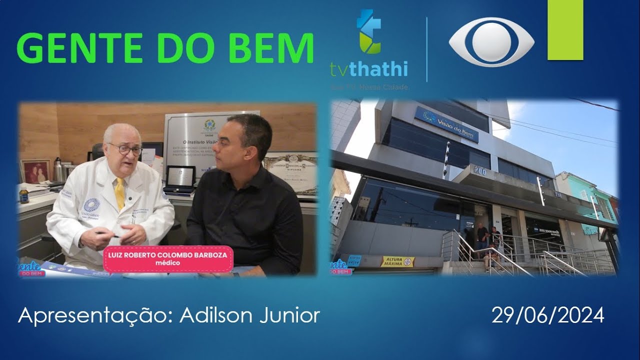GENTE DO BEM | com Adilson Junior | Instituto Visão do Bem | 29/06/2024 - YouTube