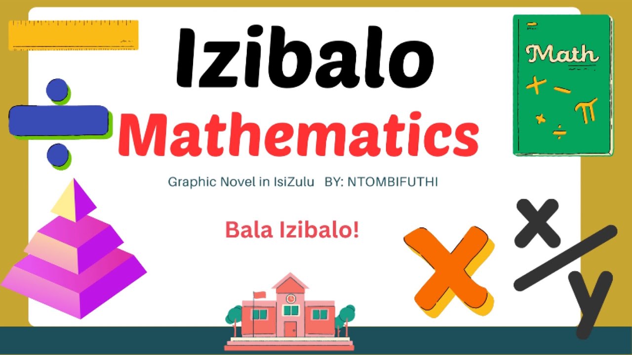 Izibalo|Mathematics|IsiZulu| - YouTube