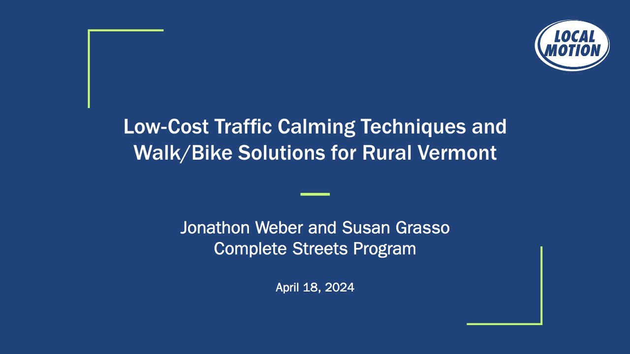 Webinar: Low-Cost Traffic Calming Techniques and Walk/Bike Solutions ...