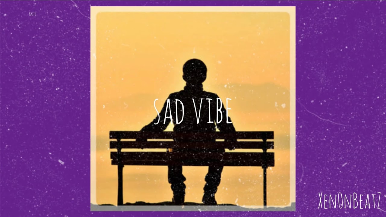 SAD VIBE - Melodie/ "Prod." Xen0nBeatZ - YouTube