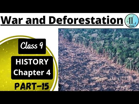 War and Deforestation | Forest Society and Colonialism | Class 9 ...