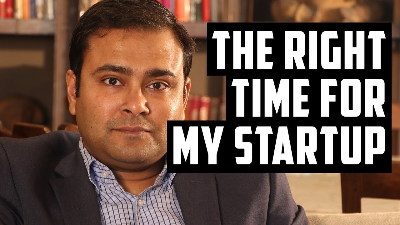 The Right Time For My Startup | Deep Chakraborty | Enact Systems ...
