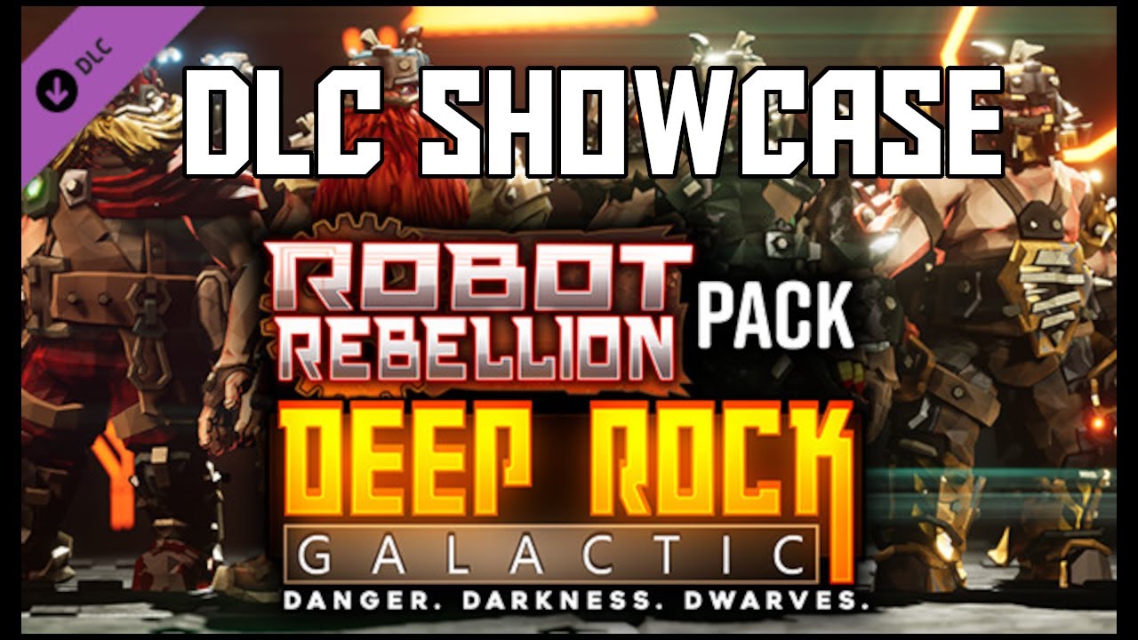 Deep Rock Galactic Robot Rebellion Season 2 DLC Showcase - YouTube