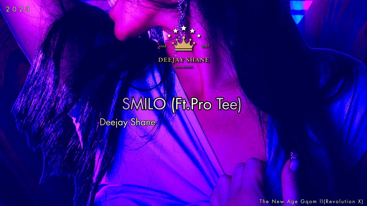 Deejay Shane - Smilo (Ft. Pro Tee) - YouTube