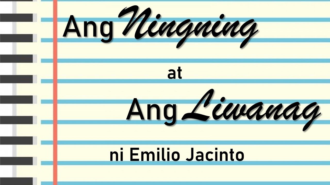 ANG NINGNING AT ANG LIWANAG ni Emilio Jacinto | Binibining Clarizze TV - YouTube