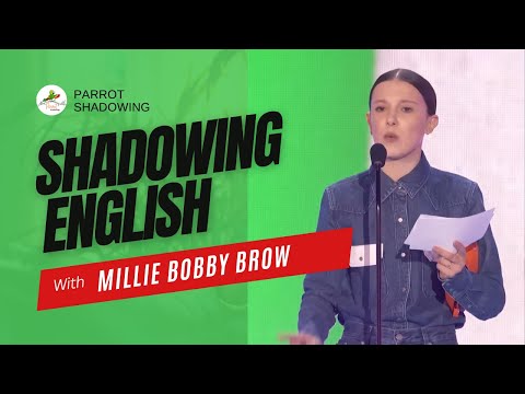 Listen and Repeat with Millie Bobby Brown | Shadowing English Exercise