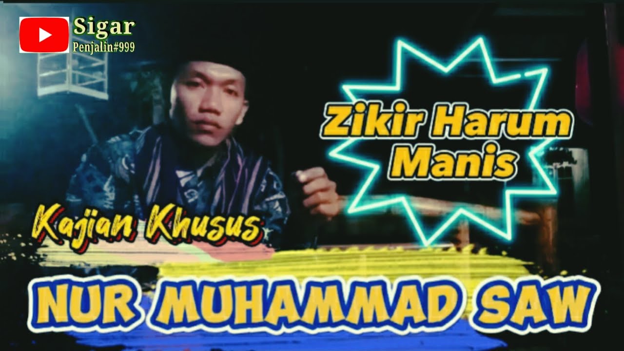 Kajian Makrifat Tasawuf Inilah Maksud Allah menciptakan Nur Muhammad ...