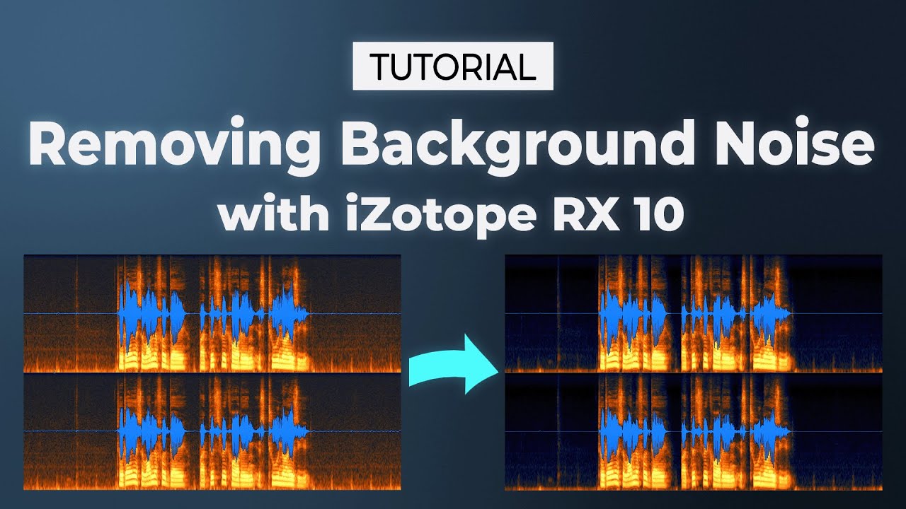 Hot to Remove Noise Fast (Denoise) | Tutorial (iZotope RX 10) - YouTube