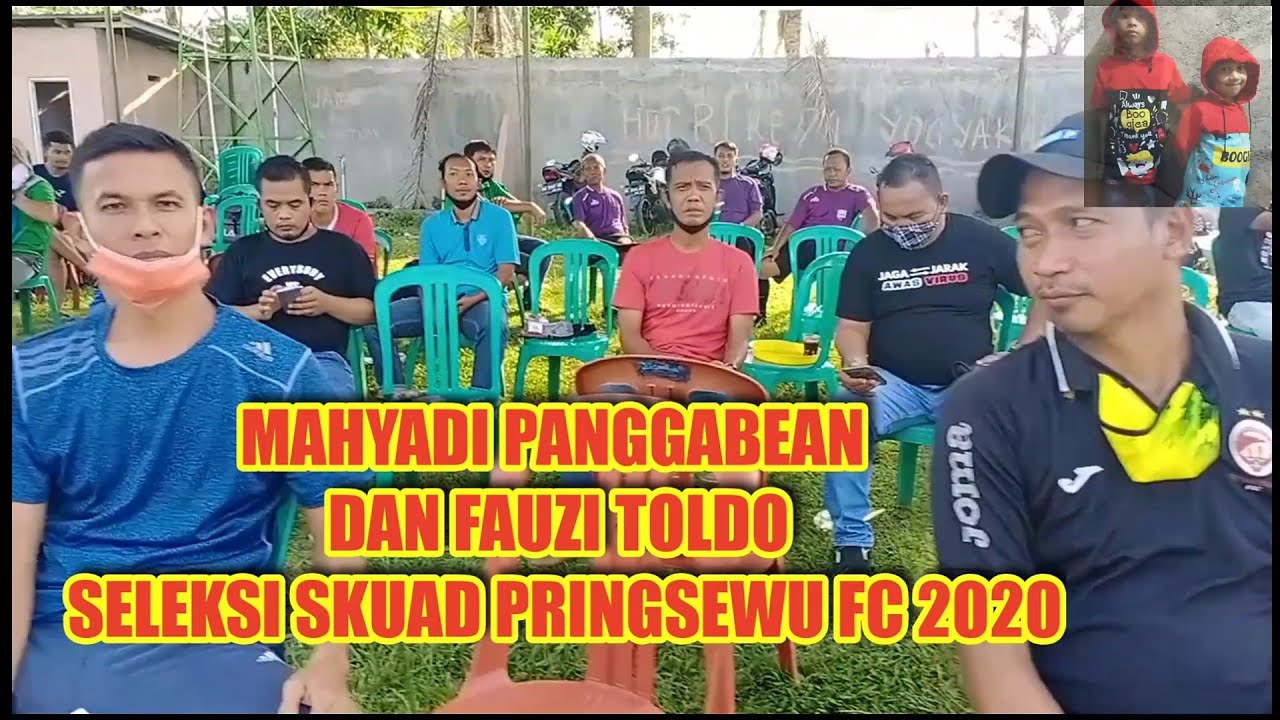 MAHYADI PANGGABEAN DAN FAUZI TOLDO IKUT SELEKSI TEAM PRINGSEWU FC - YouTube