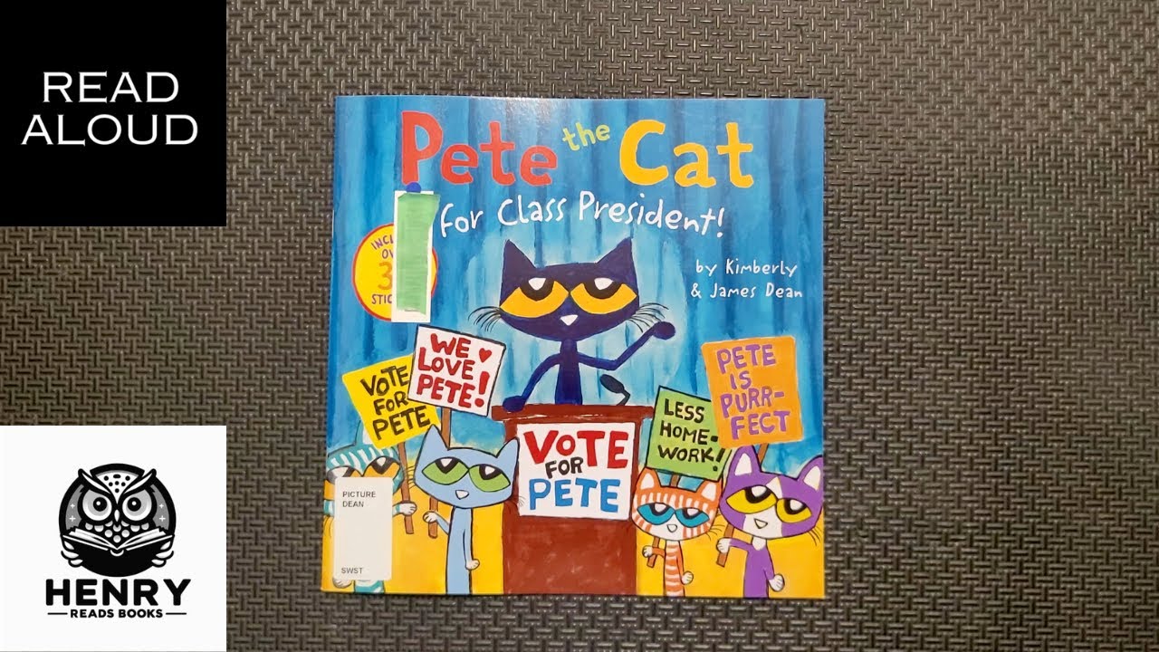 Henry Reads Pete The Cat For Class President | Read Aloud Kids Books ...