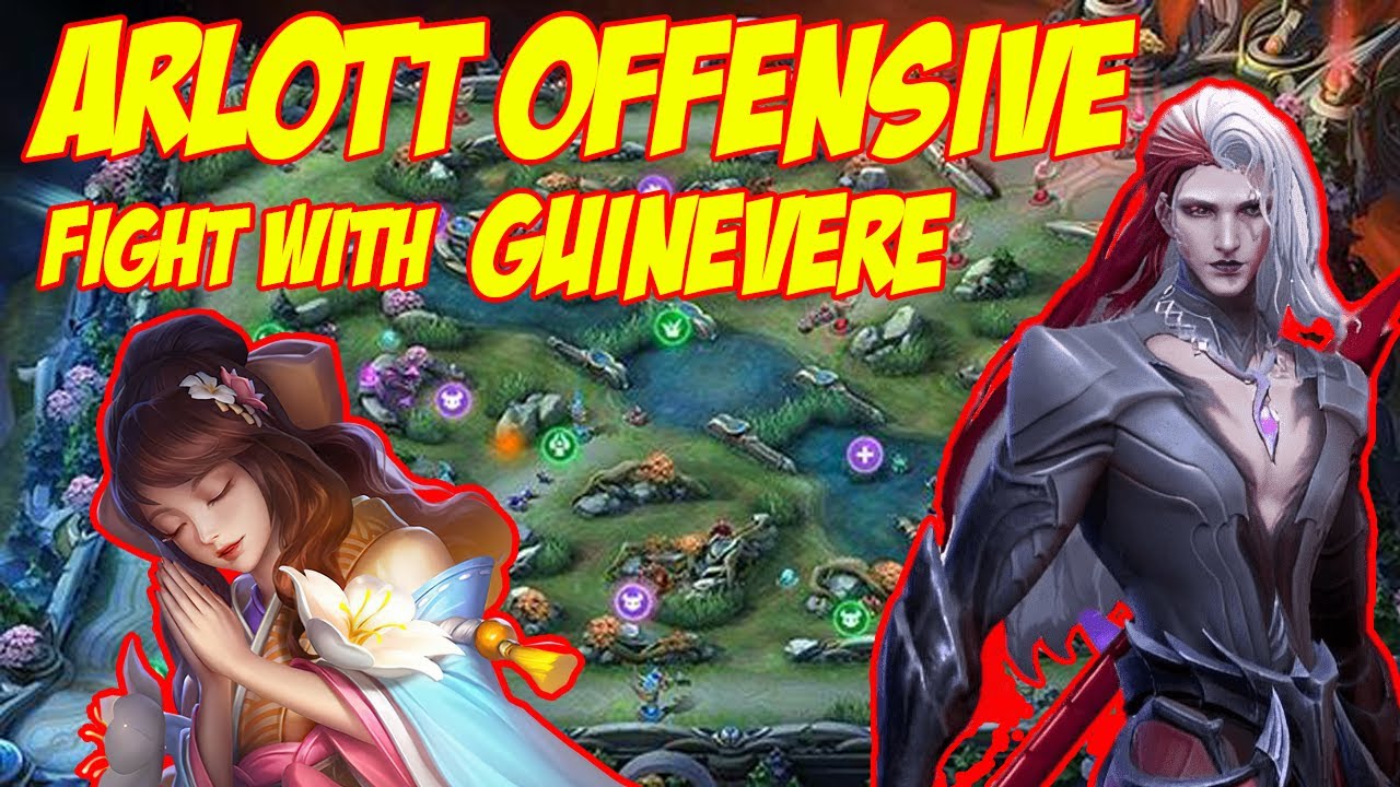 Arlott Offensive Fight Guinevera Magic Damage Mobile Legends | Arlott ...