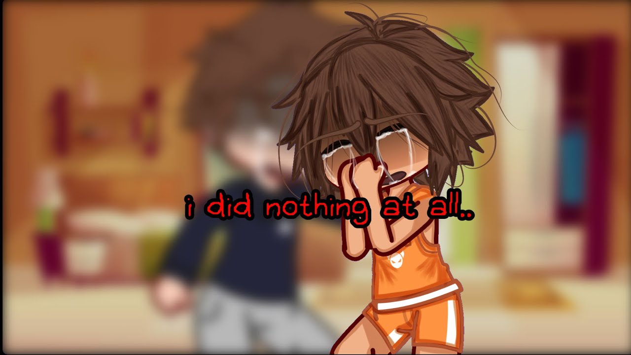 "i did nothing at all." [ Kel Angst ] [ Omori ] [ Gacha Club ] - YouTube
