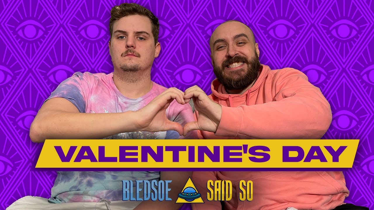 Episode 82: Valentine's Day | Bledsoe Said So - YouTube