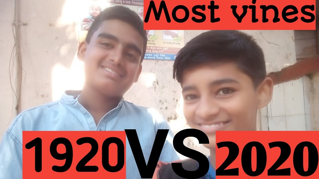 1920 VS 2020|||| Funny video and vines; Drama group vines, - YouTube