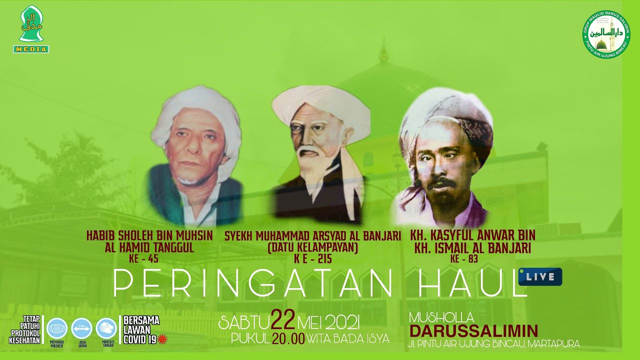 PART 1 - PERINGATAN HAUL SYEKH MUHAMMAD ARSYAD AL BANJARI (DATU ...