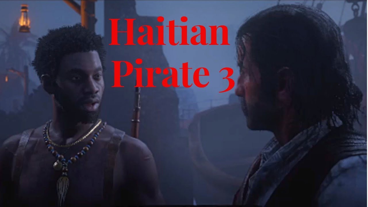 Haitian Pirate 3 | Red Dead Redemption 2 - YouTube