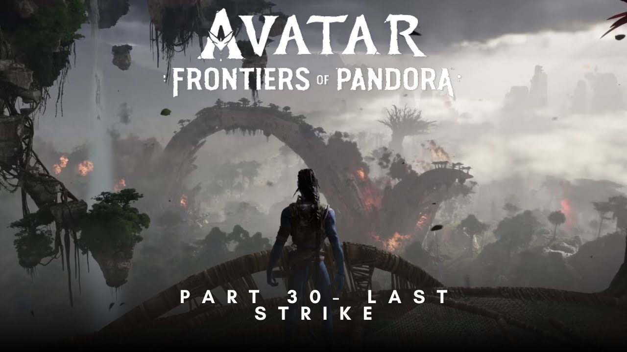 Last Strike | The Final Battle Against Mercer & the RDA | Avatar ...