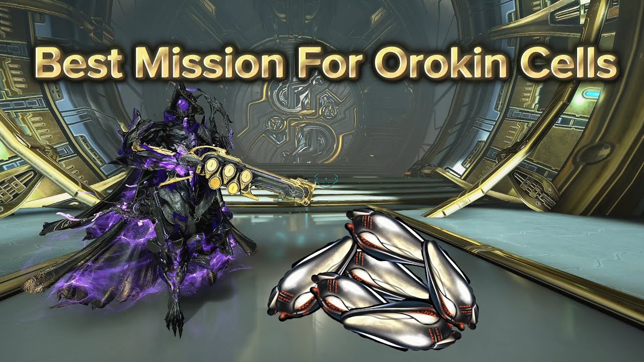 Best Orokin Cell Farm Location | Warframe | 2025 - YouTube