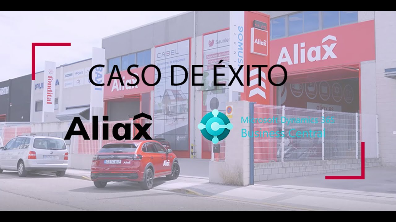 Caso de Éxito Aliax - Dynamics 365 Business Central - YouTube