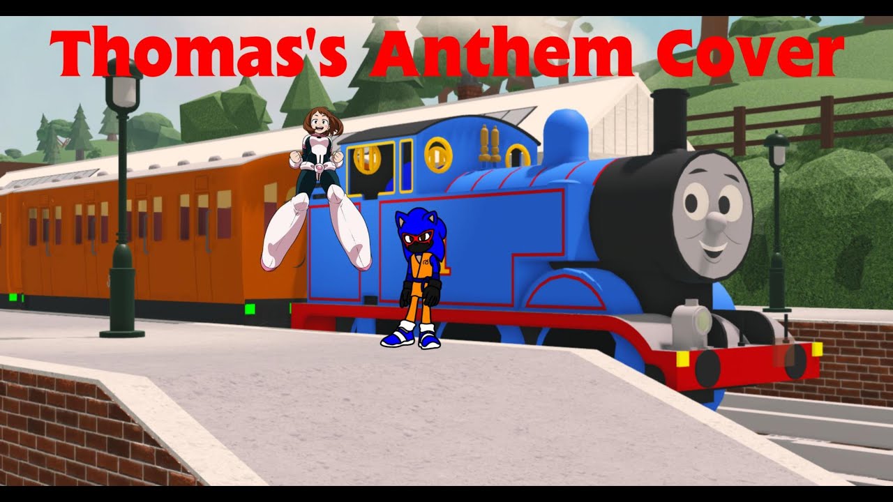 Thomas's Anthem Cover - YouTube