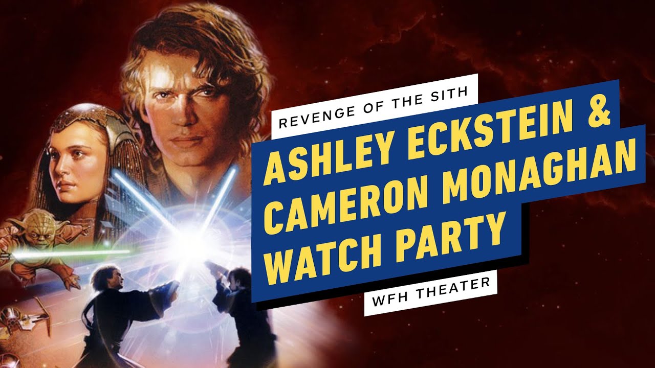 Revenge of the Sith Watch Party w/ Ashley Eckstein & Cameron Monaghan ...