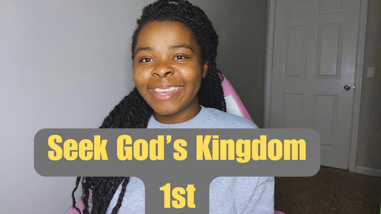 SEEKING THE KINGDOM of GOD- Before anything else | The first step| # ...
