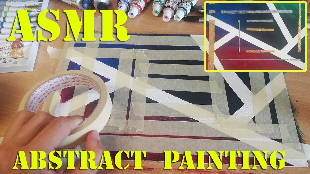 ASMR | Abstract Painting | Using Tape | Sounds of Brush | No Talk - YouTube