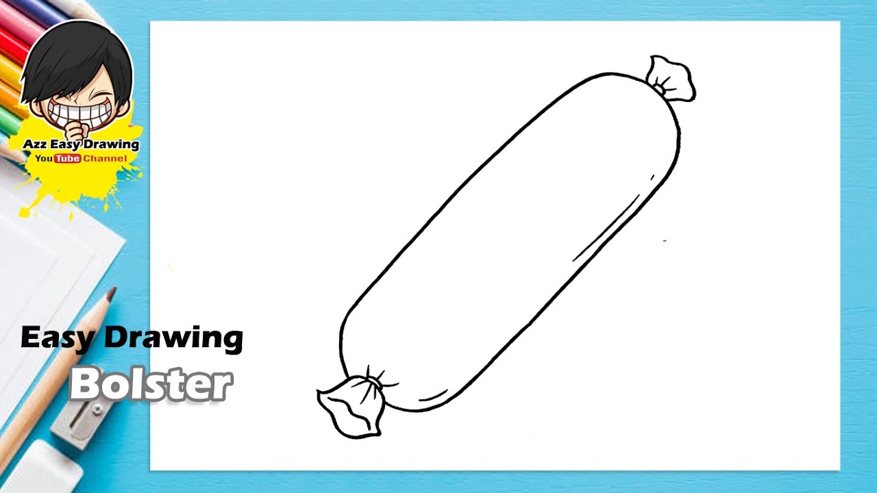 Easy Bolster Drawing - YouTube