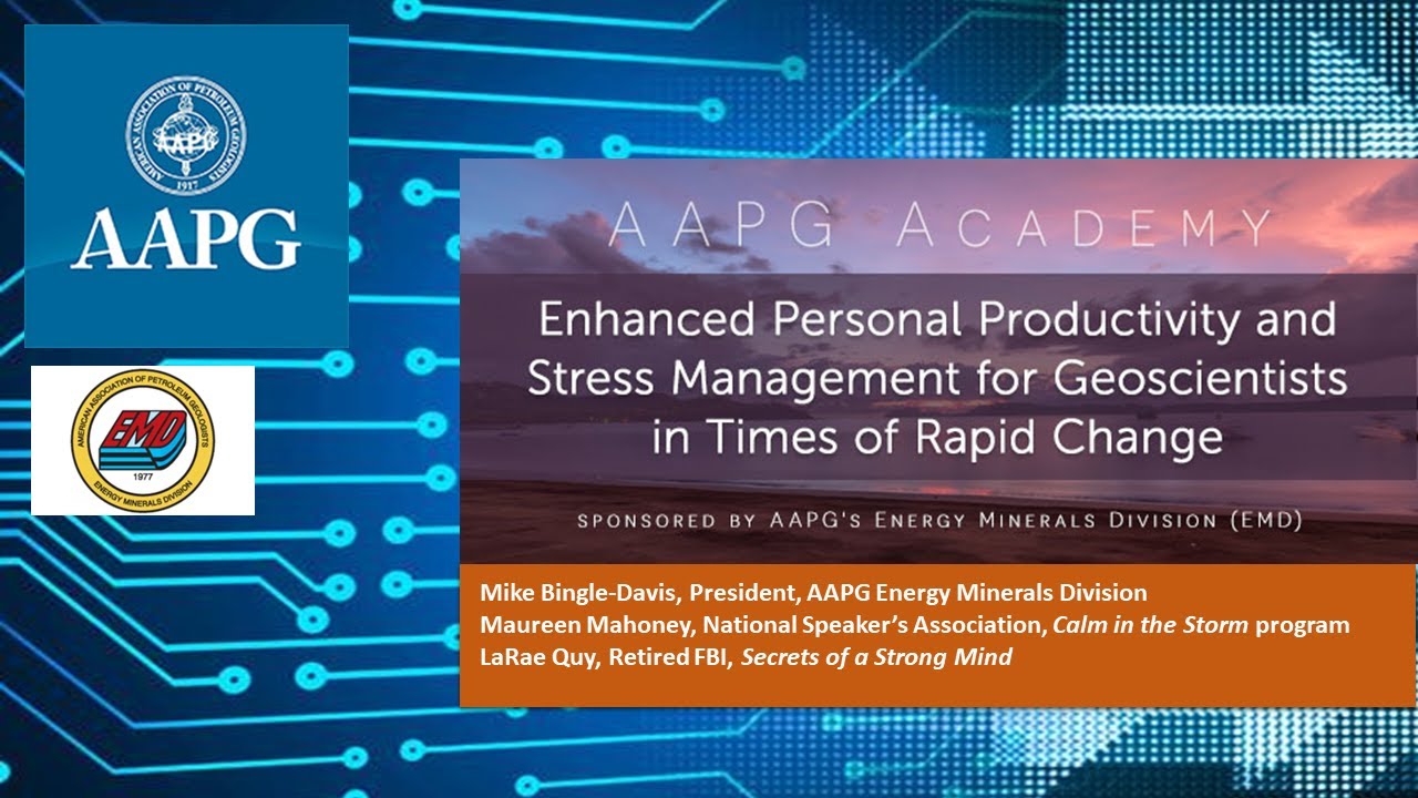 AAPG Academy: Enhanced Personal Productivity and Stress Management ...