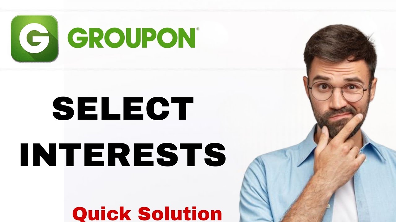How To Select Interests On Groupon App | Step By Step - YouTube