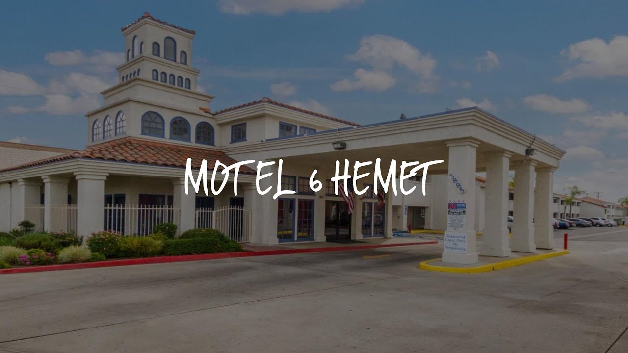 Motel 6 Hemet Review - Hemet , United States of America - YouTube