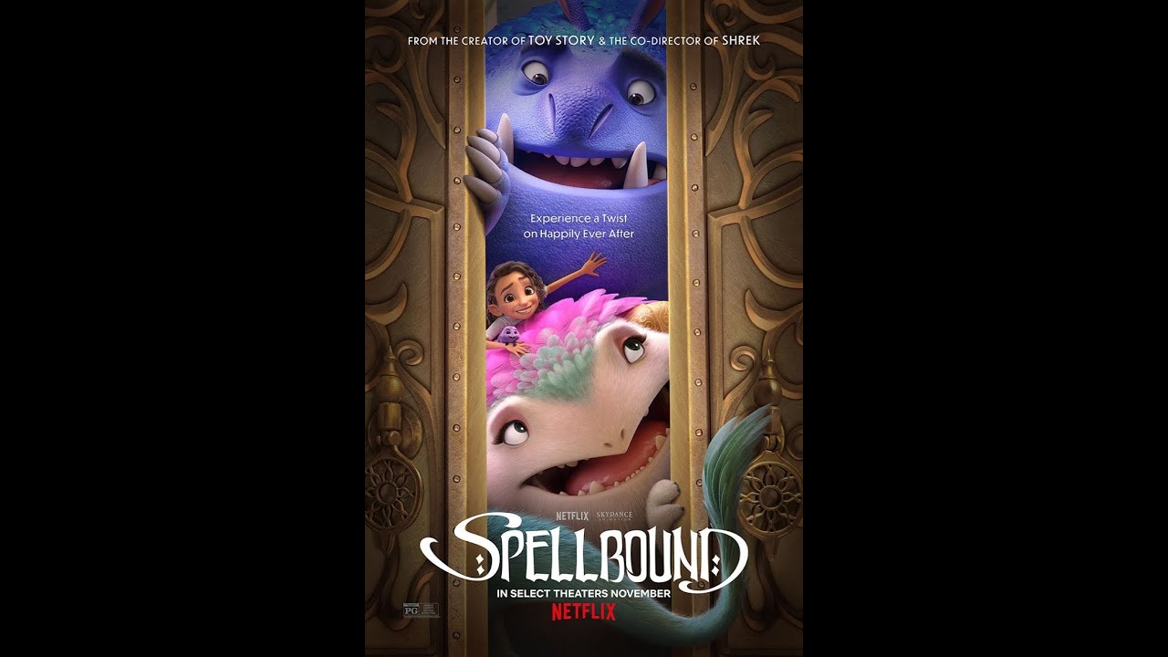 Spellbound (2024): A Magical Adventure Beyond Your Wildest Dreams! - YouTube