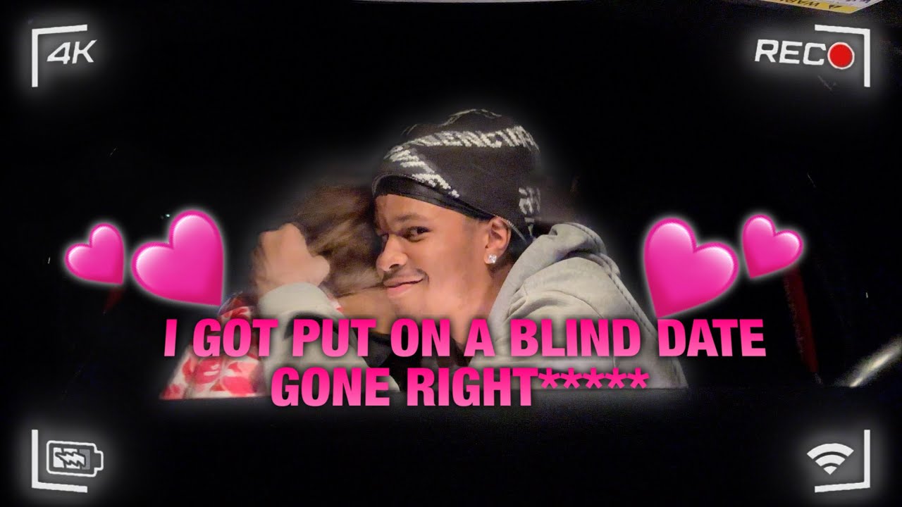 VLOG #2 I WENT ON A BLIND DATE *GONE RIGHT* - YouTube