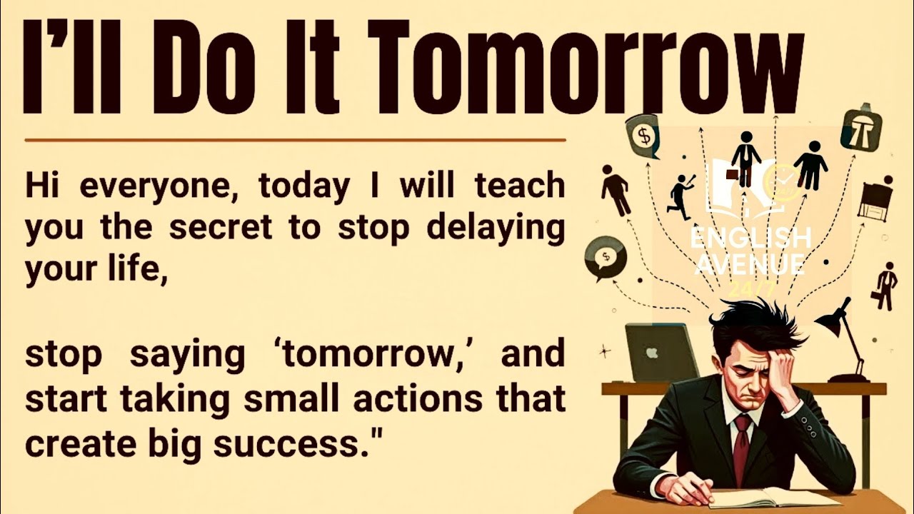 Stop Saying “I’ll Do It Tomorrow”: Start Today & Change Your Life 🔥 ...