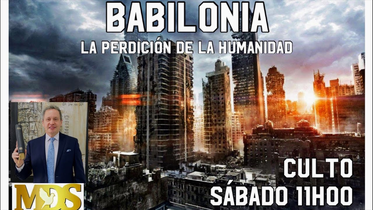 BABILONIA. La destrucción de la humanidad. - YouTube