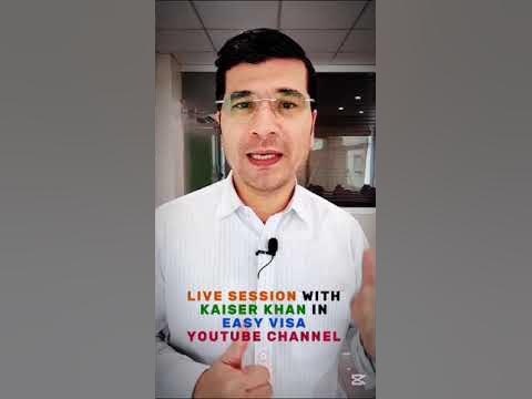 Live Session With Kaiser Khan on 15 Mar 3 Pm To 4 Pm Urdu I Easy Visa By Kaiser khan - YouTube