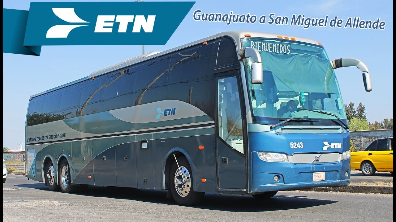 Viajando De Lujo En ETN!!! Review #3 - Guanajuato a San Miguel de ...