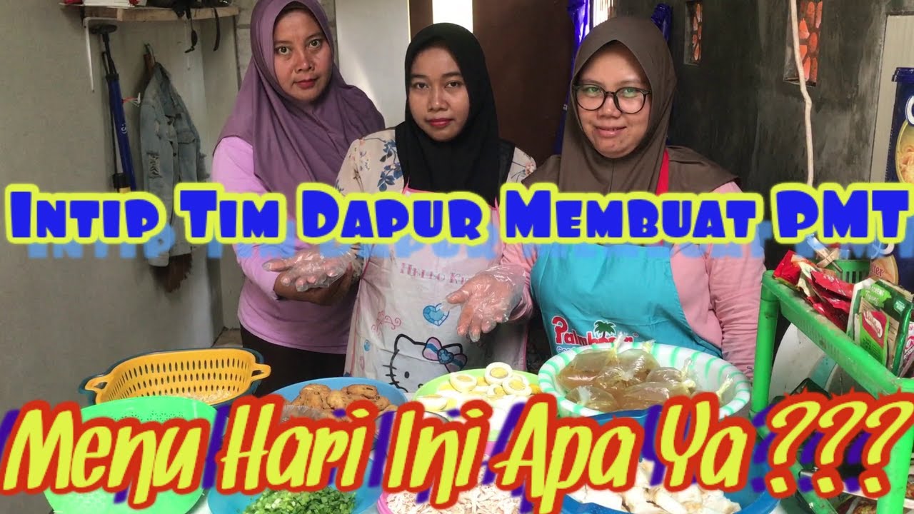 PENASARAN..!!! | Hari Ini Tim Dapur Masak Apa Ya Ges ?. - YouTube