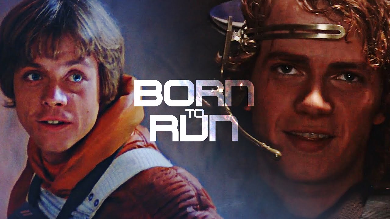 BORN TO RUN || Anakin & Luke - YouTube