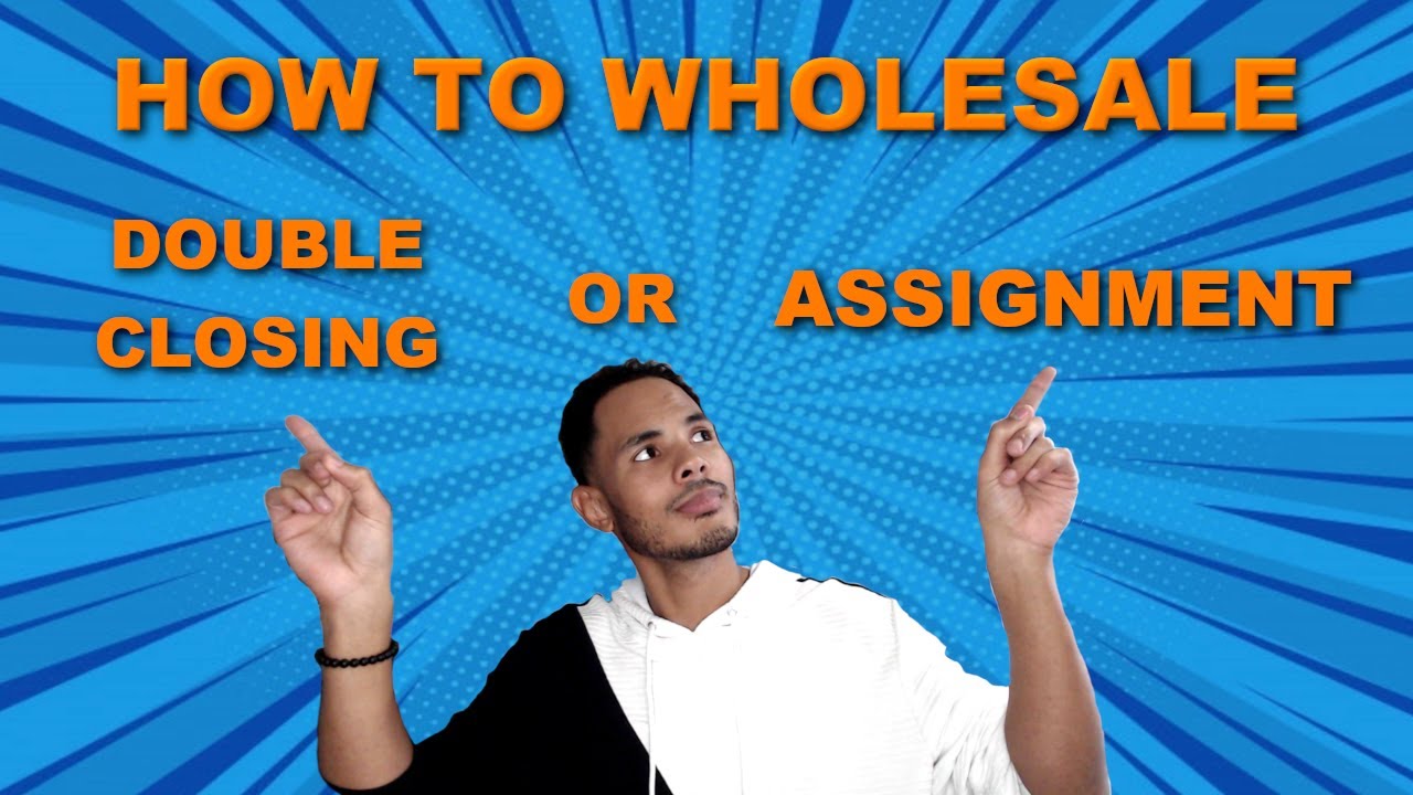 Difference Between A Double Closing And An Assignment How To Close