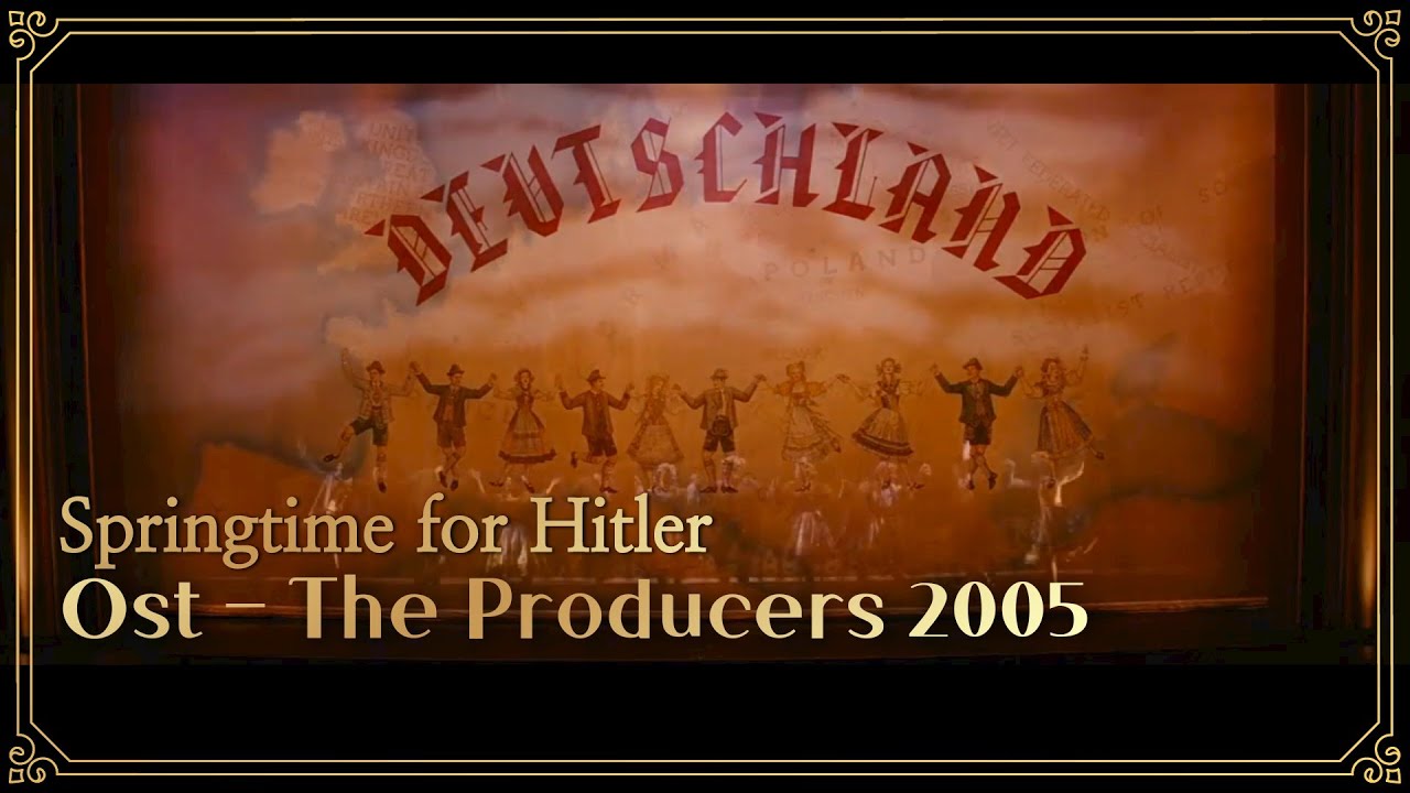 OST - Spring time for Hitler - The Producers 2005 - YouTube