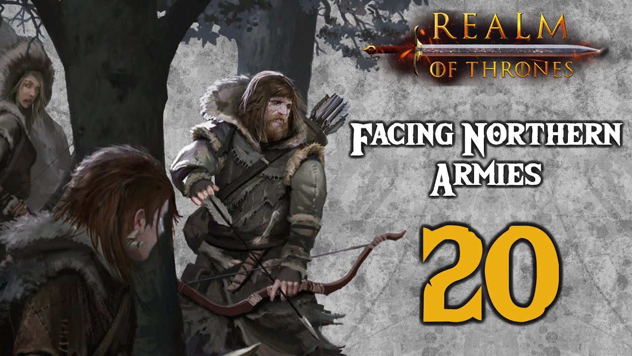 Facing Northern Armies | Mount & Blade 2: Bannerlord | Realm of Thrones #20 - YouTube